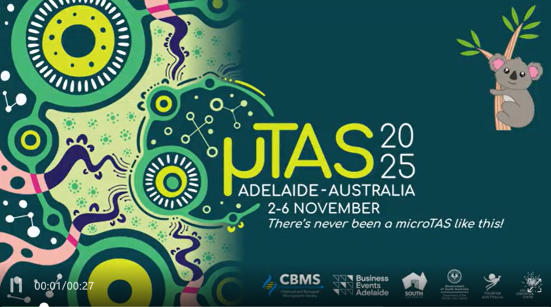 11月2-6日澳大利亚 微流控与全分析系统国际会议（MicroTAS 2025） - 微流控信息网