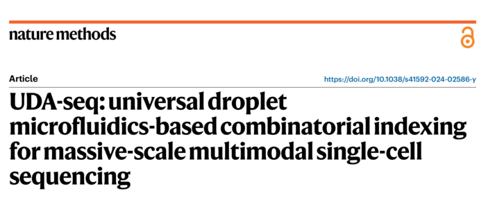 Nat Methods | 中科院蒋岚团队液滴微流控+组合索引：UDA-seq构建单细胞多组学测序新体系 - 微流控信息网
